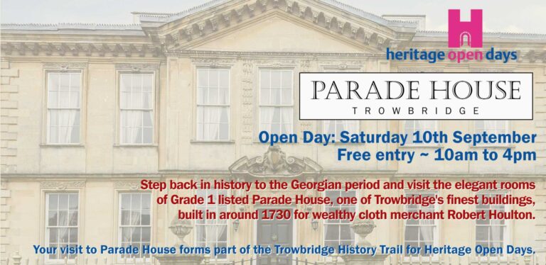 Parade House Open Day & Trowbridge Heritage Trail - Trowbridge Chamber ...